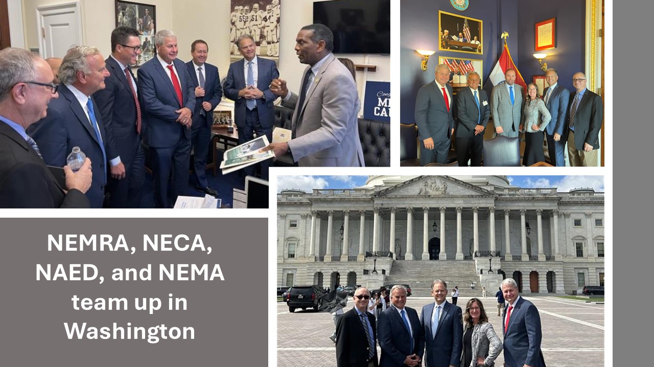 NEMRA, NECA, NAED, NEMA Meet ton Industry Initiatives - Electrical Trends
