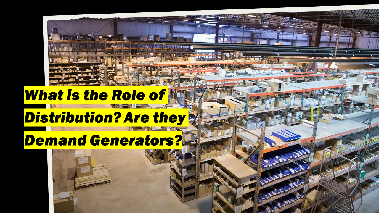What is The Role of Distribution in Demand Generators? - Electrical Trends